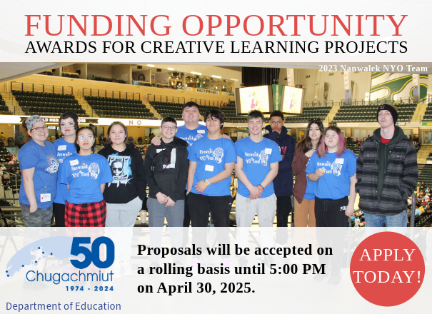 RFP – Awards for Creative Learning Projects | Chugachmiut
